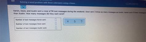 solved solving a word problem with three unknowns using a