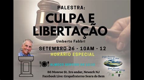 Culpa e Libertação Umberto Fabbri YouTube