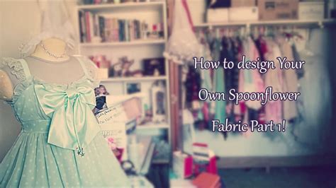 How To Design You Own Spoonflower Fabric Part 1 YouTube