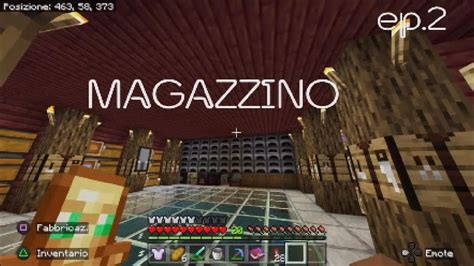 NUOVO MAGAZZINO Minecraft Vanilla Ep 2 YouTube