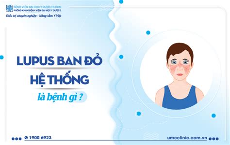 Lupus Ban H Th Ng L B Nh G Pk Bv I H C Y D C