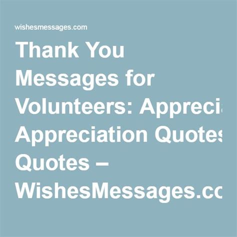 Thank You Messages For Volunteers Appreciation Quotes Wishesmessages