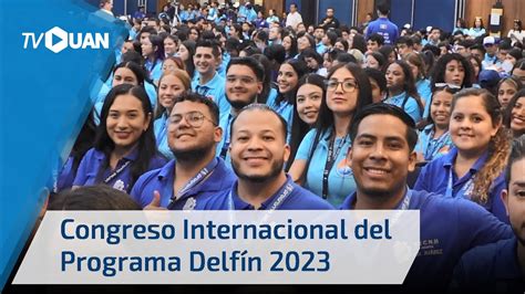 Congreso Internacional del Programa Delfín 2023 YouTube