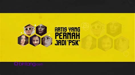 Selebriti Indonesia Ini Pernah Menjadi Psk Video Fimela