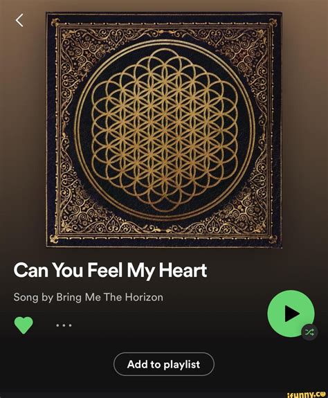 ON Can You Feel My Heart Song By Bring Me The Horizon Add To Playlist