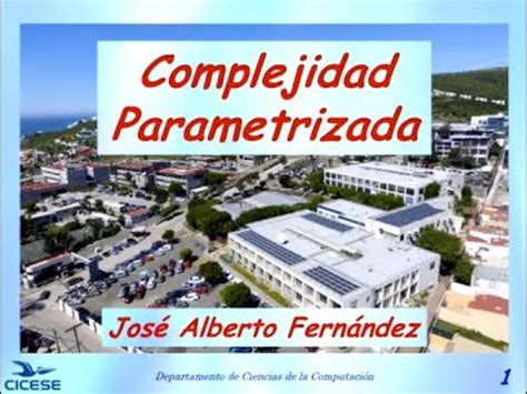 Introducción a la complejidad parametrizada YouTube