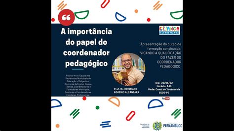 A importância do papel do coordenador pedagógico Prof Dr CRISTIANO