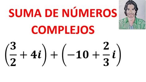 Suma de Números Complejos Ejercicios y Soluciones Prácticas
