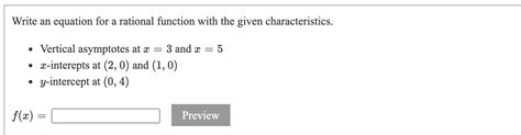 solved write an equation for a rational function with the