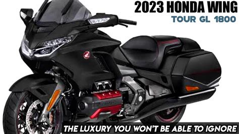 2023 The Best Honda Gold Wing Tour GL 1800 Preview Specs And
