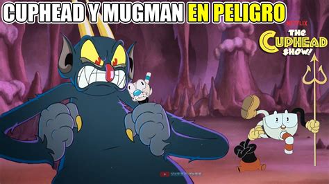 La Venganza Del Diablo Capitulo Temporada Cuphead Show Resumen En