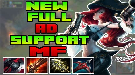 NEW Full AD Miss Fortune Support League Of Legends Patch 7 2 MF