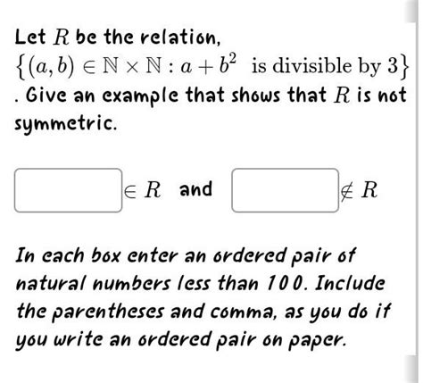 solved let r be the relation { a b ∈n×n a b2 is divisible