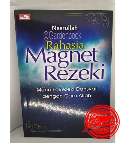 Buku Rahasia Magnet Rezeki Menarik Rezeki Dahsyat Dengan Cara Allah