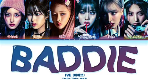 IVE Baddie Lyrics tradução legendado Color Coded Lyrics YouTube