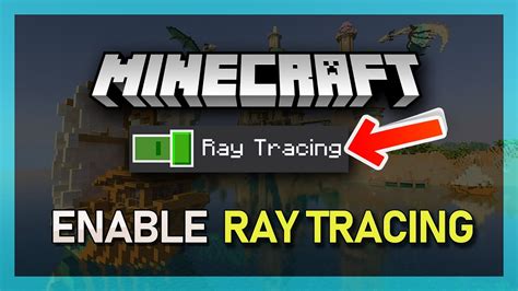 How To Quickly Enable Rtx Ray Tracing For Minecraft Youtube