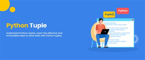 A Complete Guide To Python Tuple