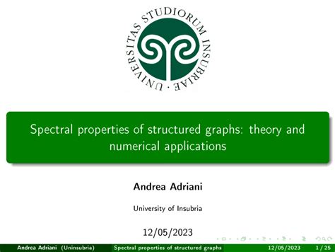 pdf spectral properties of structured graphs theory and numerical applications