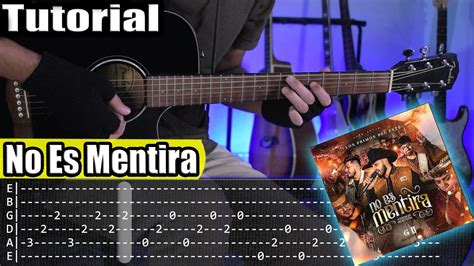 No Es Mentira Los Primos Del Este Guitarra Tutorial Acordes