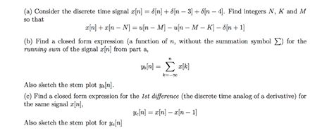 solved a consider the discrete time signal z[n] δ[n]