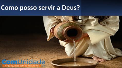 COMO POSSO SERVIR A DEUS EBD ONLINE YouTube