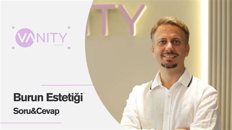Burun Estetiği Soru Cevap Vanity Estetik YouTube