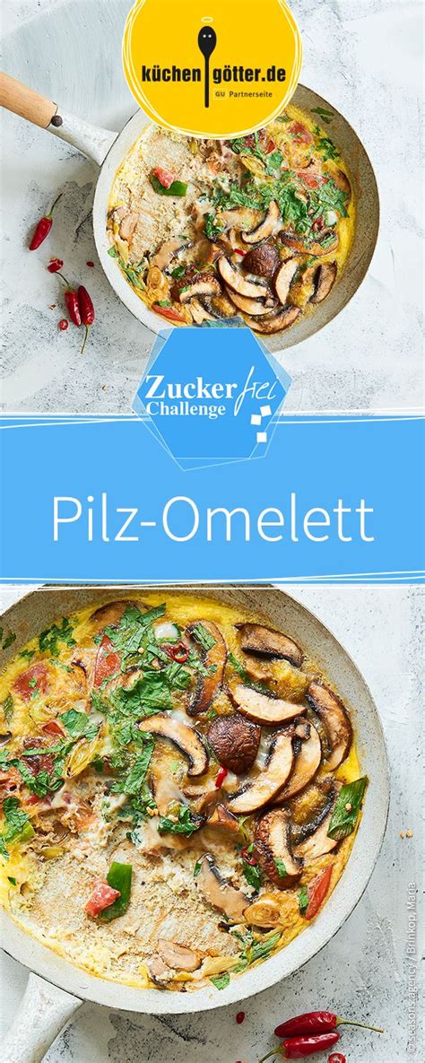 Pilz Omelett Rezept Lebensmittel Essen Rezepte Herzhaft