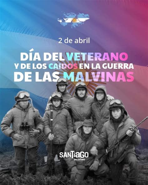 2 de abril Día del Veterano y de los Caídos en la Guerra de Malvinas