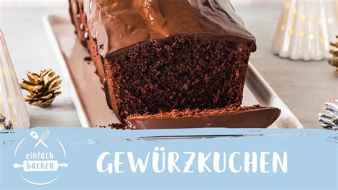 Saftiger Gewürzkuchen mit Schokolade Einfache Rezepte