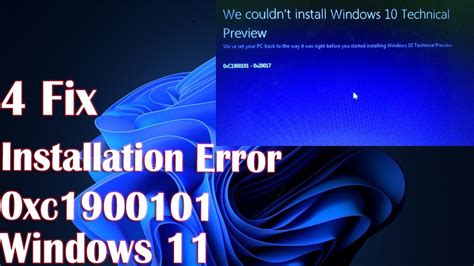 Installation Error 0xc1900101 In Windows 11 4 Fix