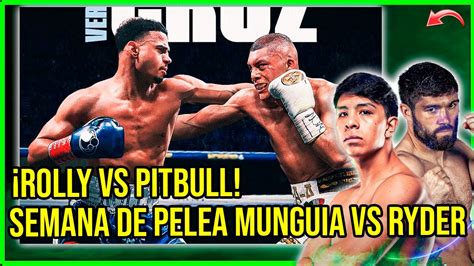 ROLLY Romero Anuncia Pelea Con PITBULL CRUZ Semana De Pelea MUNGUIA