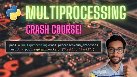 how to achieve true parallelism in python with multiprocessing [tutorial] youtube