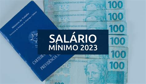 Salário mínimo 2023 passa a ser de R 1 302 00 Contar Contabilidade