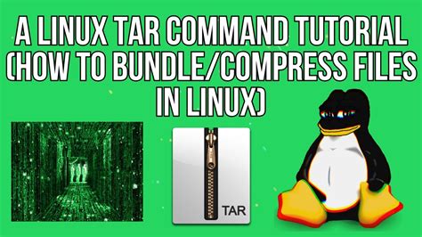 A Linux Tar Command Tutorial How To Bundle Compress Files In Linux