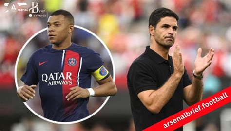 Kylian Mbappe Demands One Transfer To Hand Arsenal Early Premier League