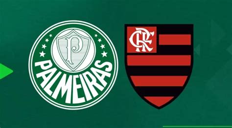 Ao Vivo Onde Assistir E Quem Narra Palmeiras X Flamengo Pela Copa Do