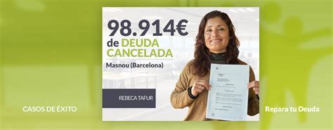 Repara Tu Deuda Abogados Cancela 98 914 En El Masnou Barcelona Con