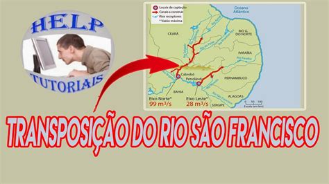 Transposi O Do Rio S O Francisco Resumo O Que A Transposi O Do