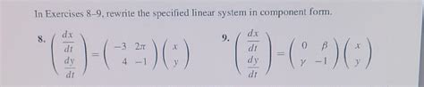 solved in exercises 8 9 rewrite the specified linear system