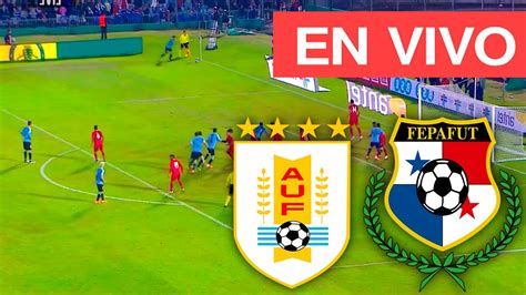 URUGUAY VS PANAMÁ EN VIVO POR AMISTOSO FIFA CÓMO VER ONLINE YouTube