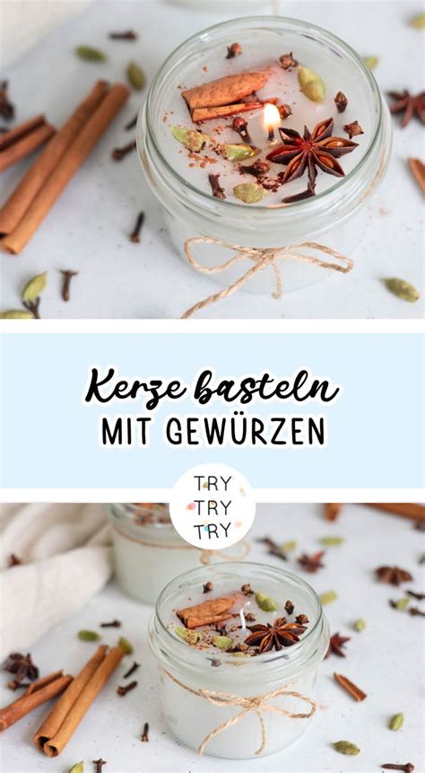 Kerze basteln mit weihnachtlichen Gewürzen TRYTRYTRY Recipe Food