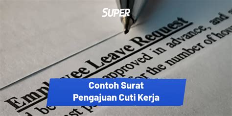 12 Contoh Surat Cuti Kerja Yang Benar Untuk Berbagai Alasan