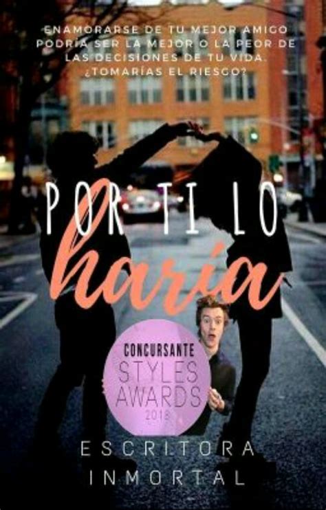 Frases De Libros De Wattpad Por Ti Lo Har A Wattys Wattpad