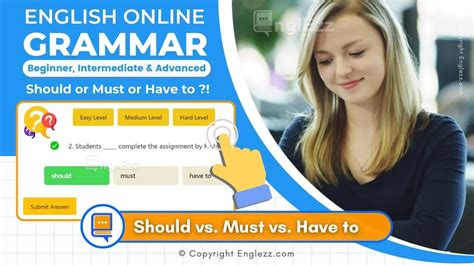 Should Vs Must Vs Have To Exercises With Answers Levels Grammar Quiz