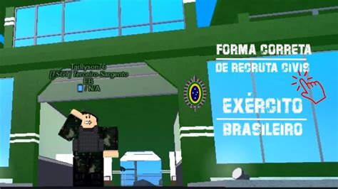 FORMA CERTA DE RECRUTA CÍVIL NO EXÉRCITO BRASILEIRO ROBLOX PARTE 9