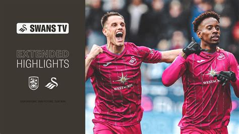Huddersfield Town V Swansea City Extended Highlights YouTube