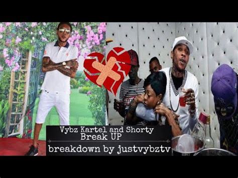Vybz Kartel Break Up With Shorty Youtube