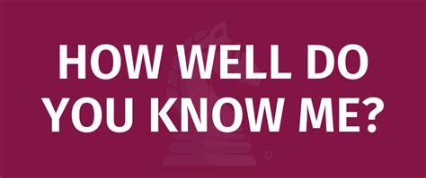 HOW WELL DO YOU KNOW ME Game Rules How To Play HOW WELL DO YOU KNOW ME