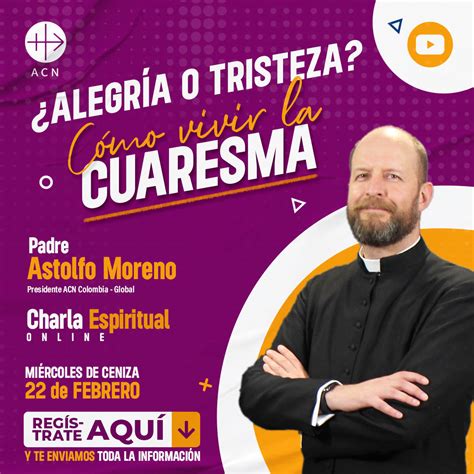 Charla Espiritual Como Vivir La Cuaresma ACN Global