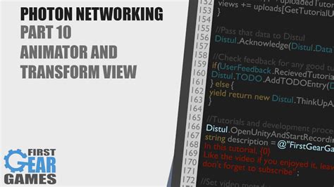 Unity Photon Networking V1 Part 10 Animator And Transform View Youtube